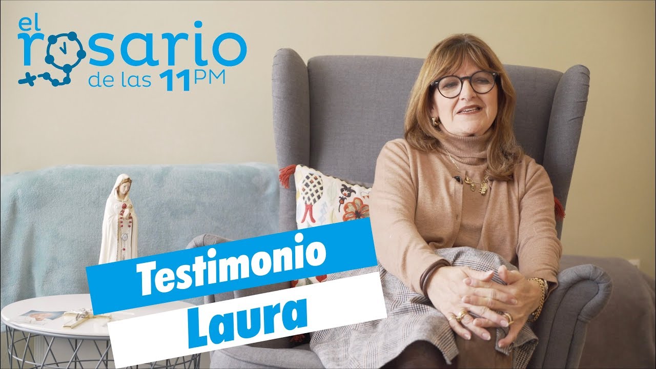 ️TESTIMONIO DE LAURA SERRANO ️ Dios en lo ordinario - YouTube