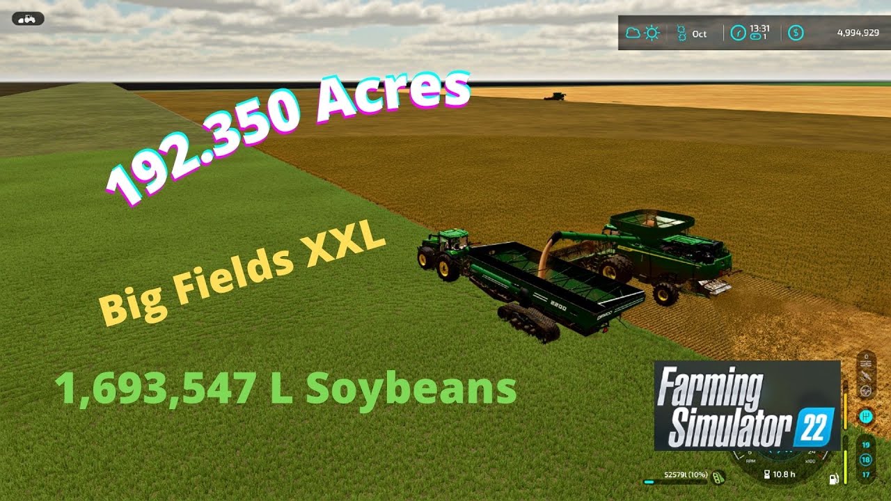 FS22 Big Fields XXL "Gameplay" Harvesting Soybeans Large Field - YouTube