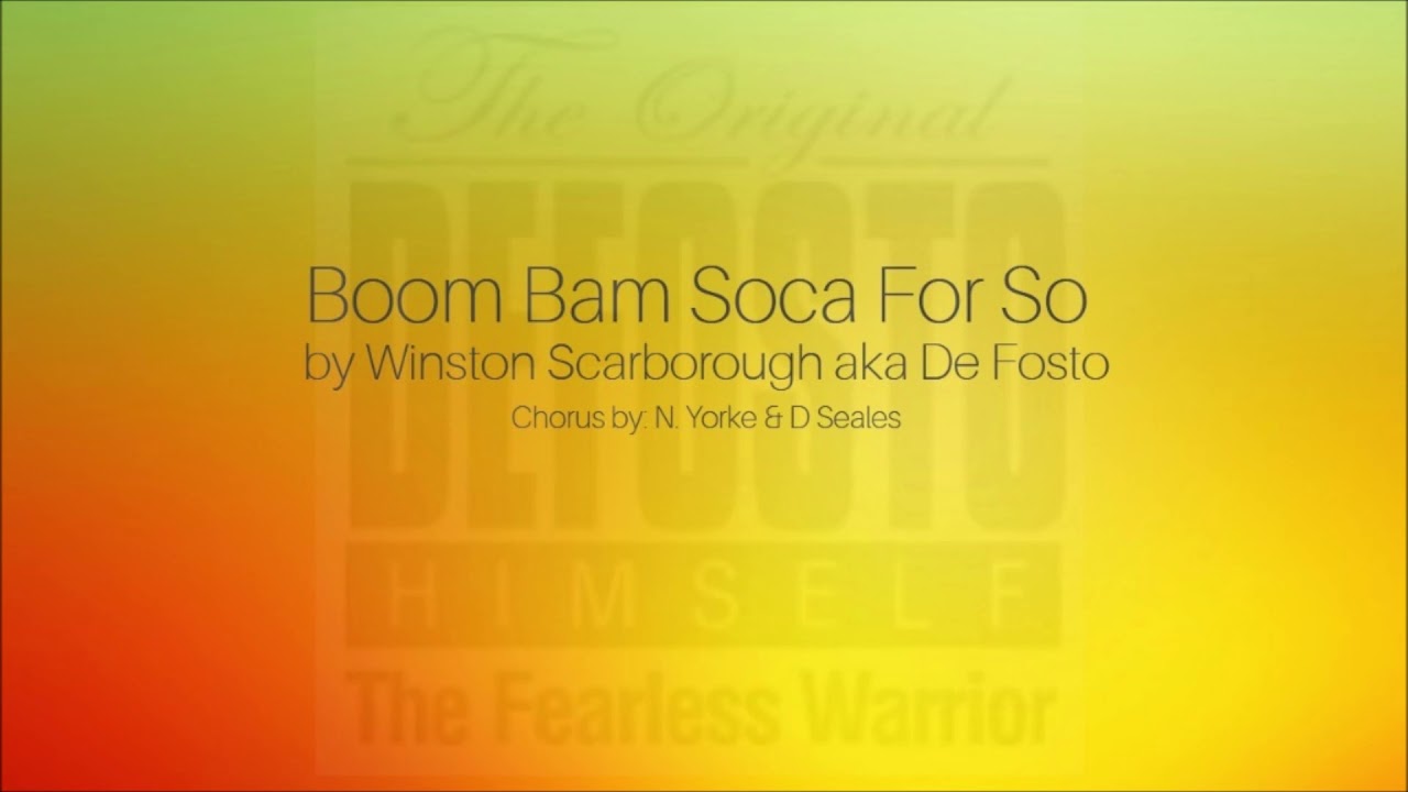 Boom Bam Soca For So by DeFosto - YouTube