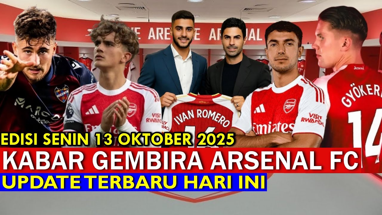 Berita Indah Meramaikan Suasana Tim 🔴 Berita Arsenal Terbaru - YouTube