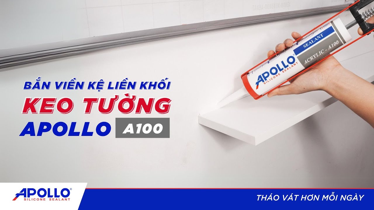 Bắn viền kệ trắng cực đơn giản với keo Apollo A100 | Tháo vát hơn mỗi ...