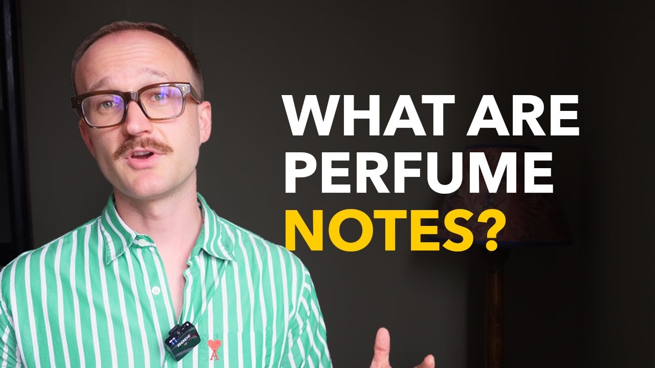 Explained: What are Perfume Notes? | Understanding Fragrance Notes ...