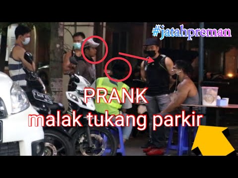 Prank | malak tukang parkir | bawa anggota kumpulan 'preman'|| jatah preman, uang keamanan !! part 3