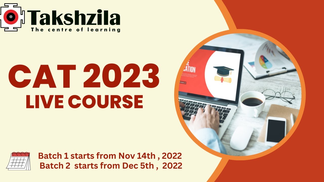 CAT 23 LIVE Batch Starting from 14th Nov at Takshzila #CAT2023 #CAT ...
