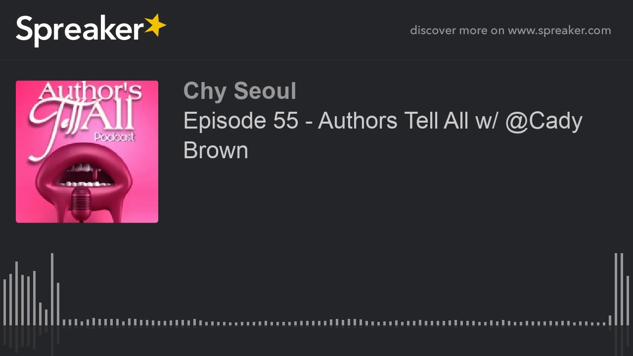 Episode 54 - Authors Tell All w/ @Cady Brown - YouTube