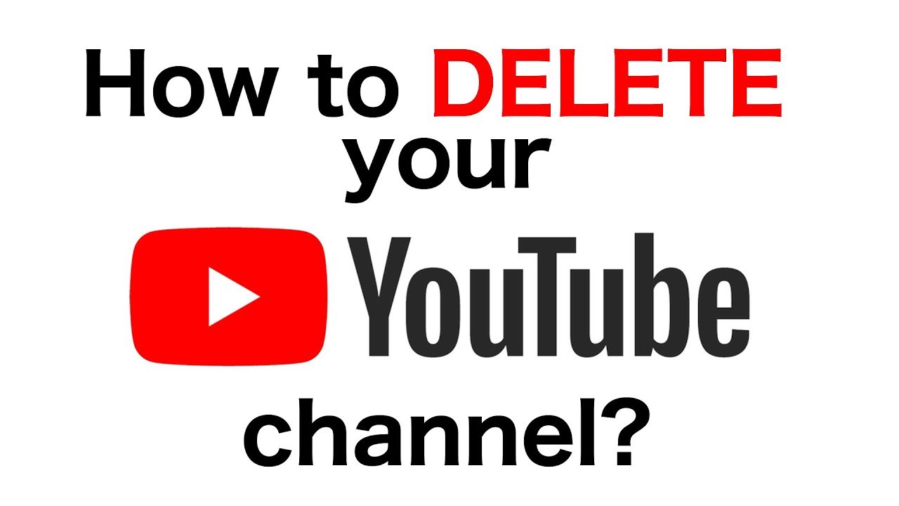 How Do You Delete Your YOUTUBE Channel YouTube how-do-you-delete-your-youtube-channel-youtube