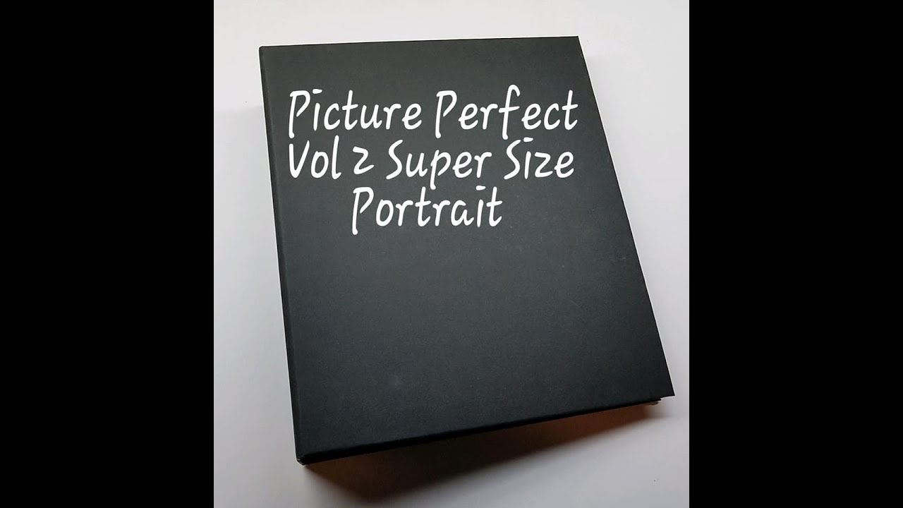 Picture Perfect Vol 2 Portrait Super Size For Sale - YouTube