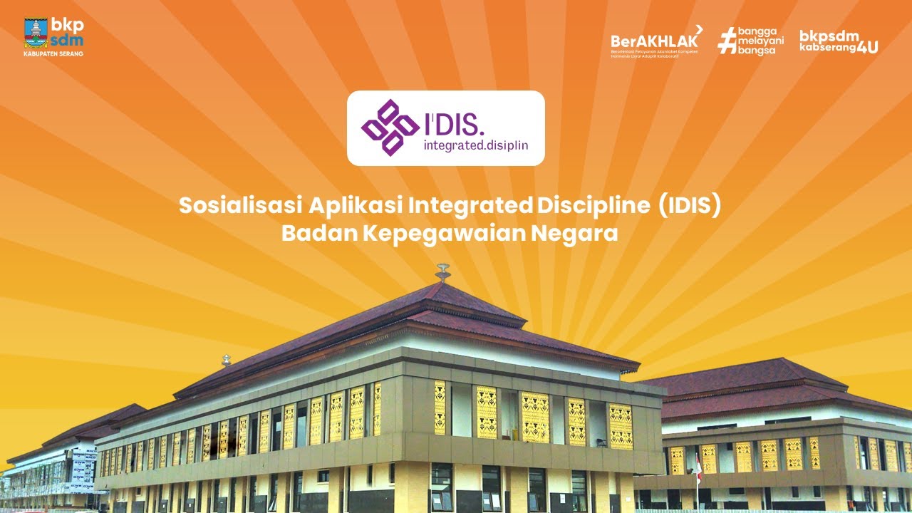 BKPSDM Menyapa Pegawai | Sosialisasi Aplikasi Integrated Discipline ...