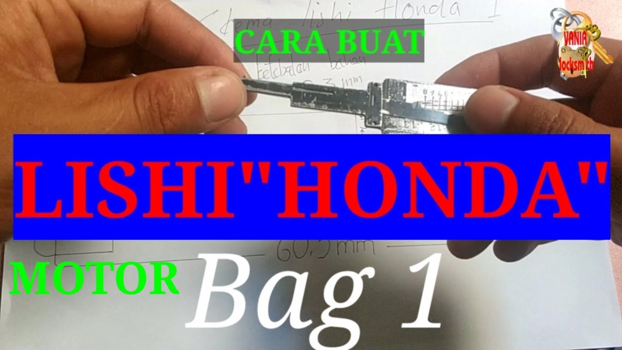 CARA BUAT LISHI MOTOR HONDA bag 1 - YouTube