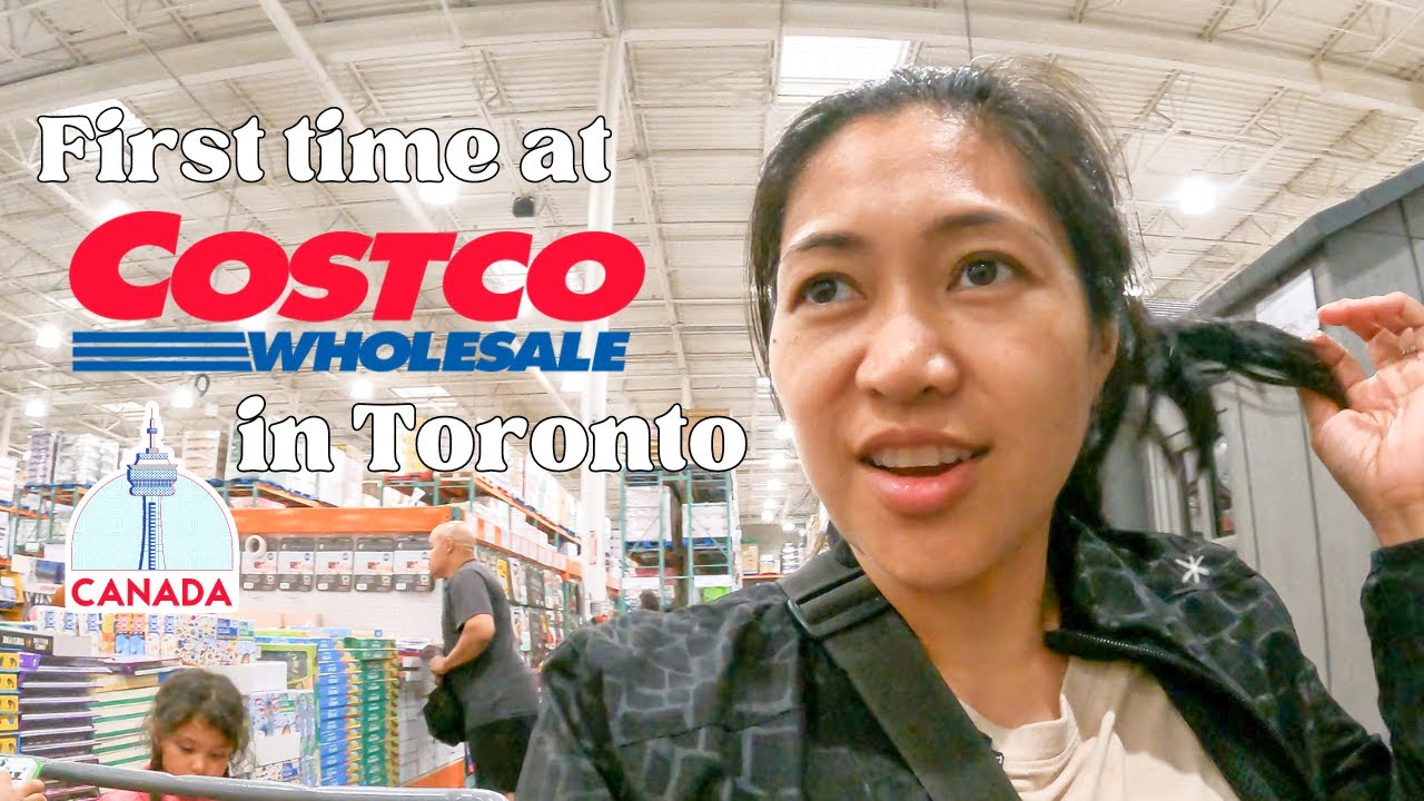 Exploring Costco in Toronto, Canada for the First Time | Costco Canada ...