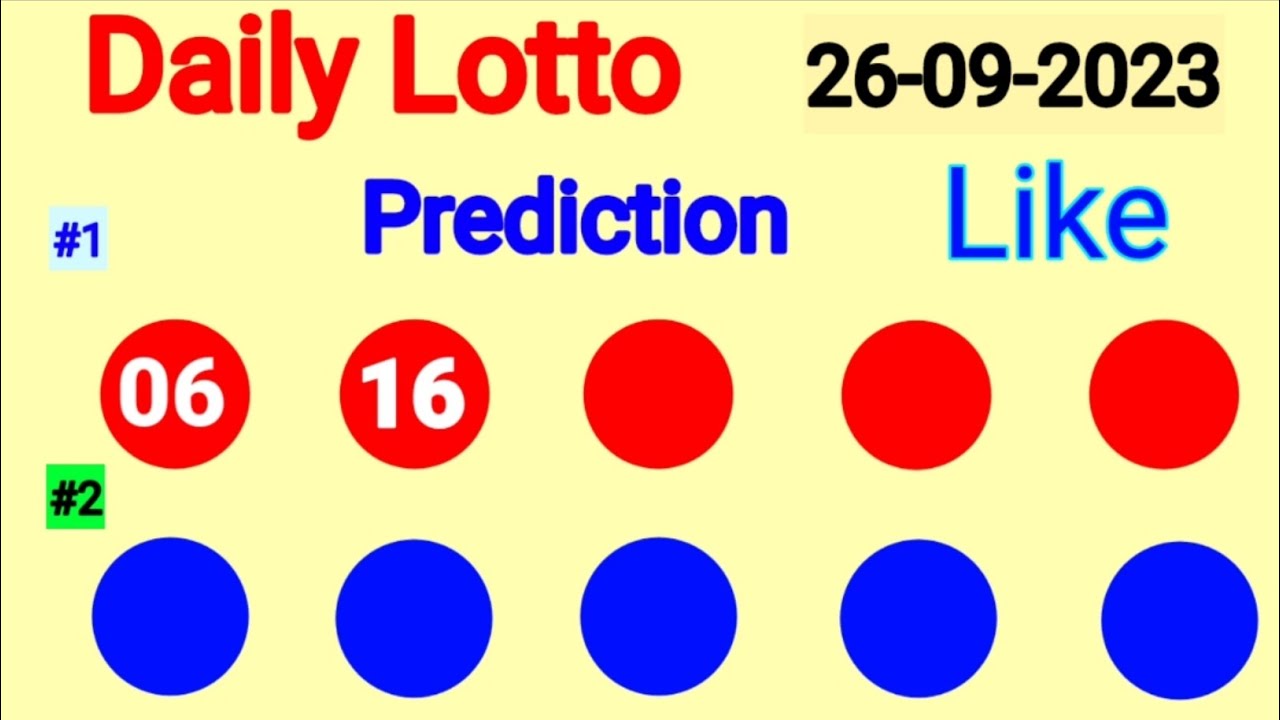 Daily Lotto Prediction For Today | Daily Lotto Prediction 26 September ...