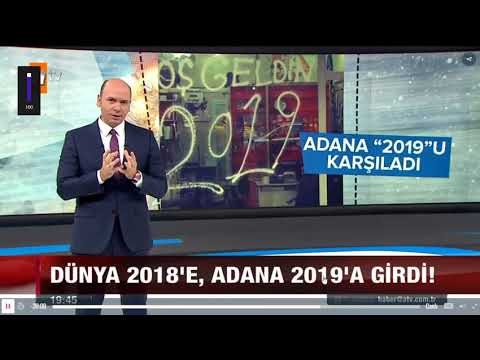 Dünya 2018'e, Adana 2019'a girdi!