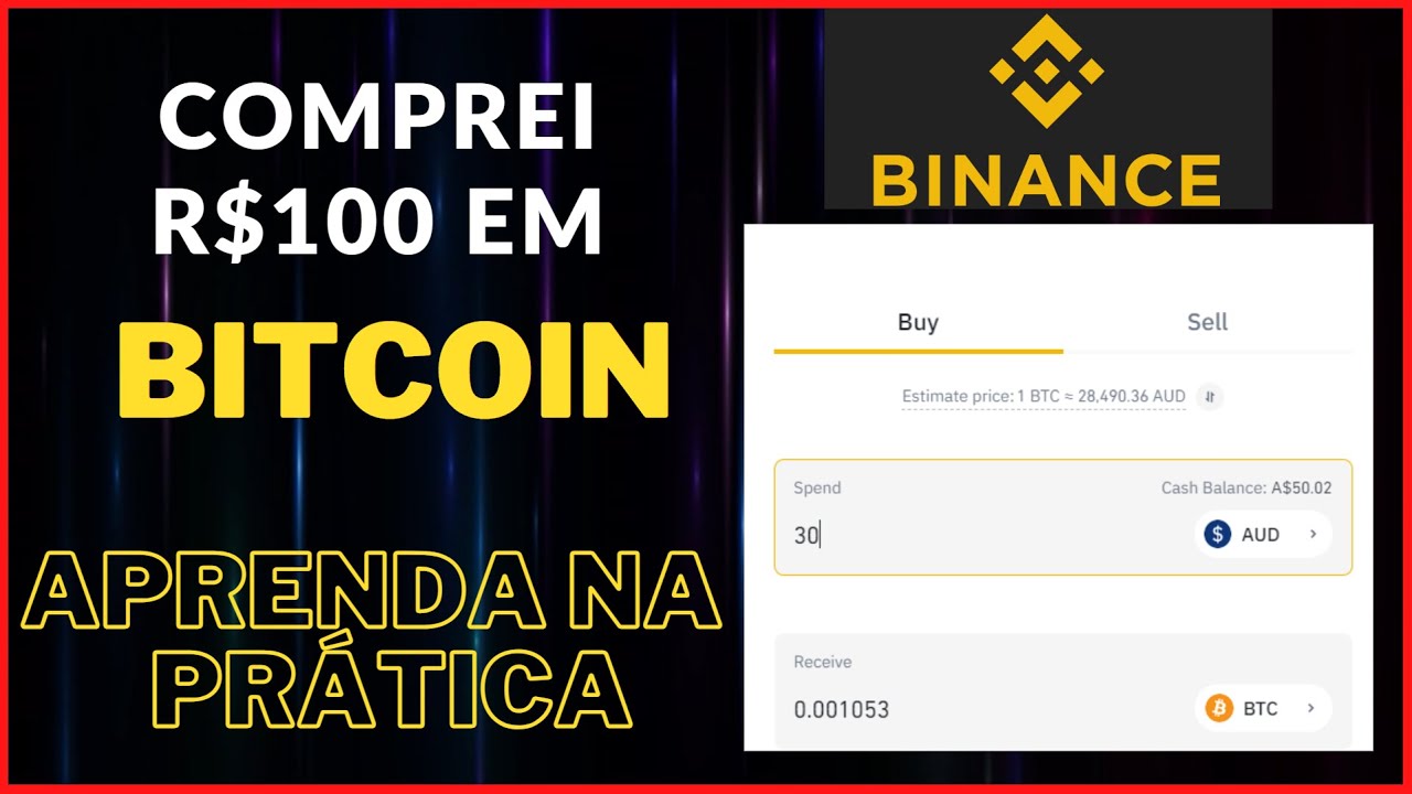 COMPRANDO R 100 REAIS EM BITCOIN NA PR TICA bitcoin criptomoedas comprando-r-100-reais-em-bitcoin-na-pr-tica-bitcoin-criptomoedas