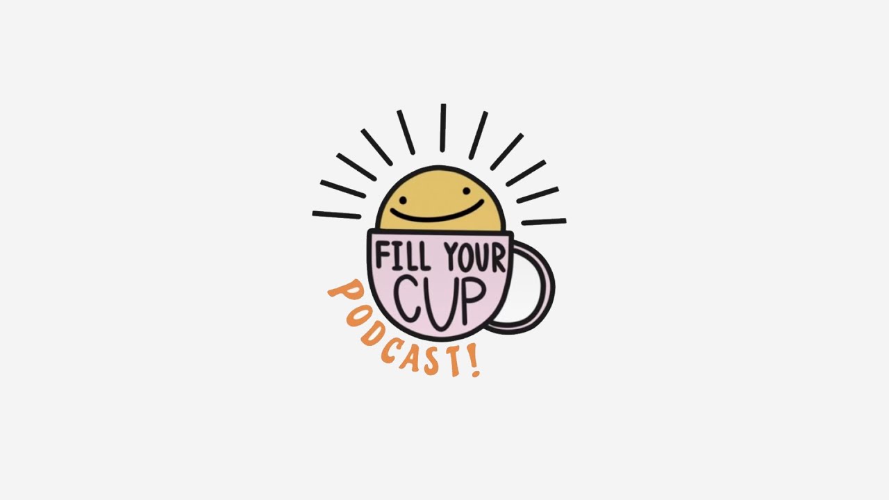 Fill your CUP Podcast Ep. 2 - Kaitlyn Faith: A little you and me time ...
