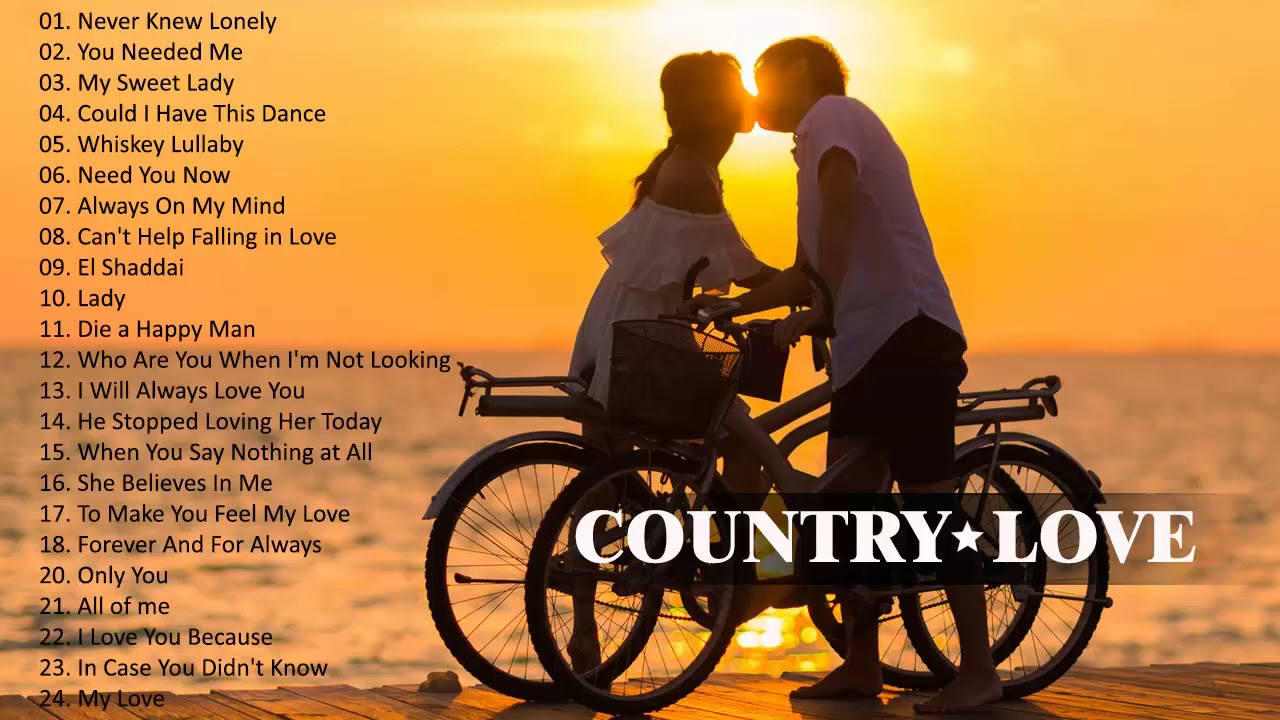 Top 100 Country Love Songs Of All Time - Best Classic Romantic Country ...