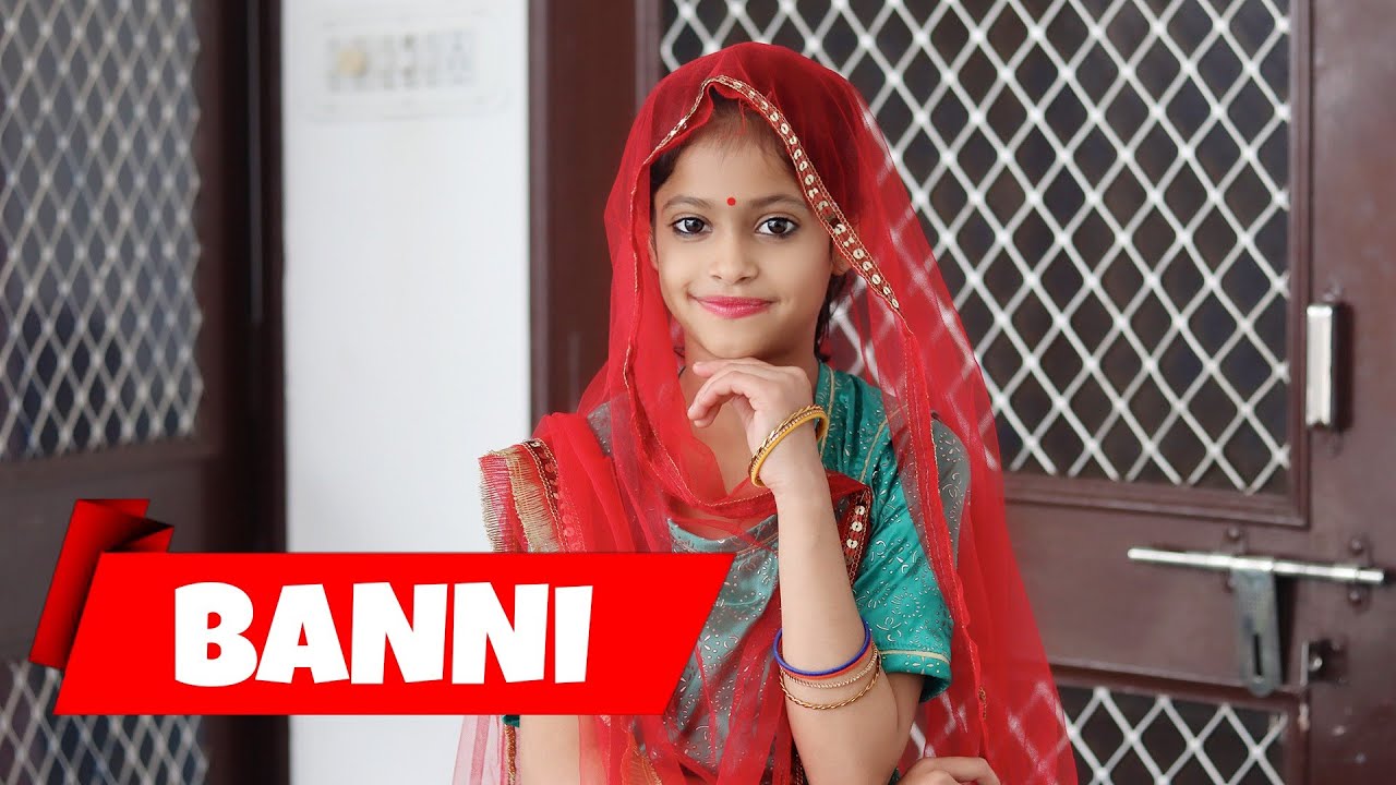 Banni Dance Cover | Banni Rajasthani Song Full Dance | Vanshika Baisa ...