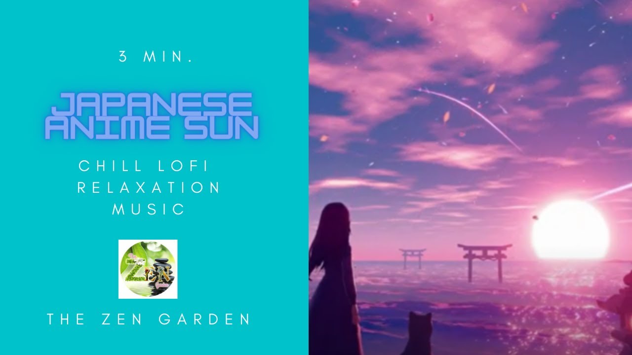 Japanese Anime Sun, Chill Lofi music for study, Calm vibes [5 Min ...
