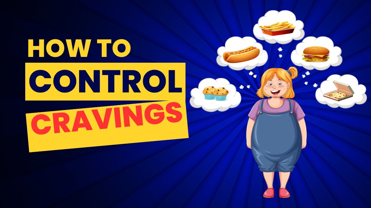 How To Control Cravings ? - YouTube