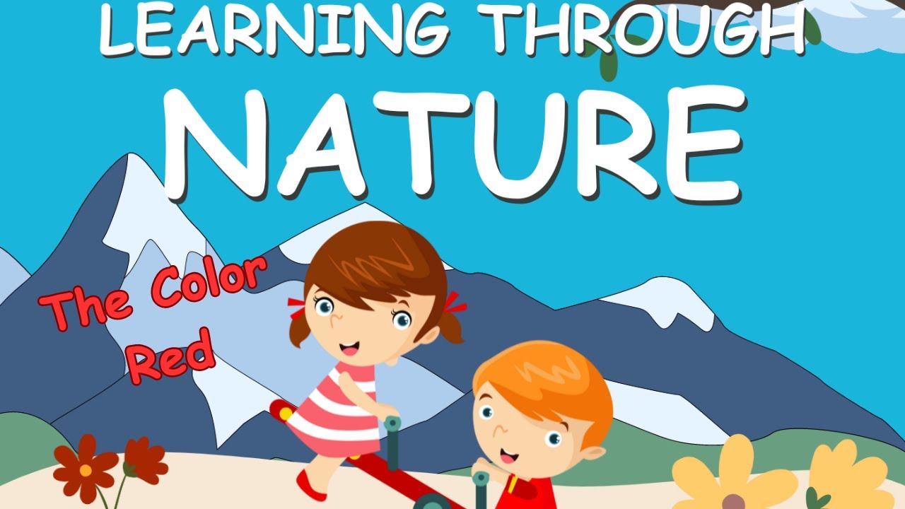 Discovering the Magic of Red in Nature | Learning Through Nature - YouTube