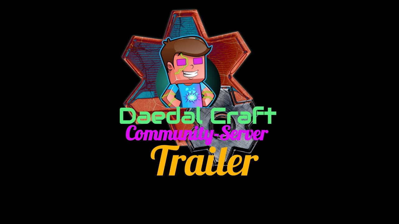 Daedal Craft`s Minecraft Community Server ¦ Trailer - YouTube