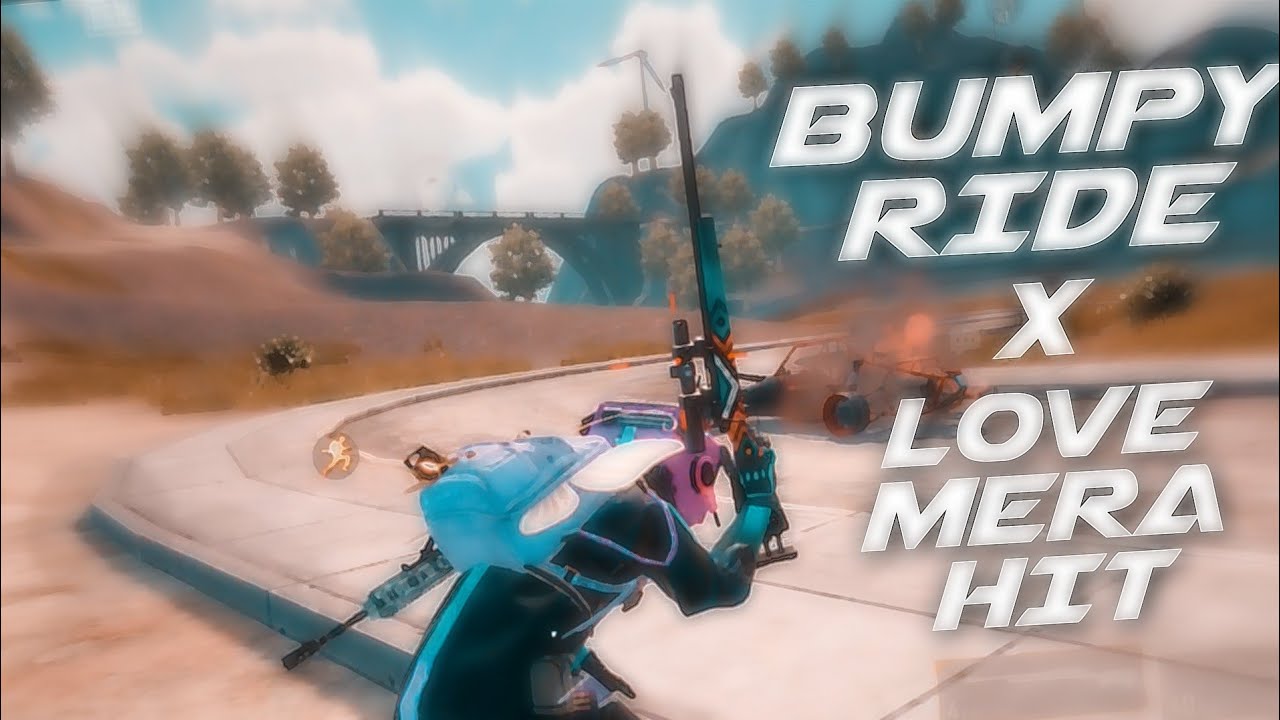 Bumpy ride x Love ️ Mera hit hit | Bgmi montage five finger full ...
