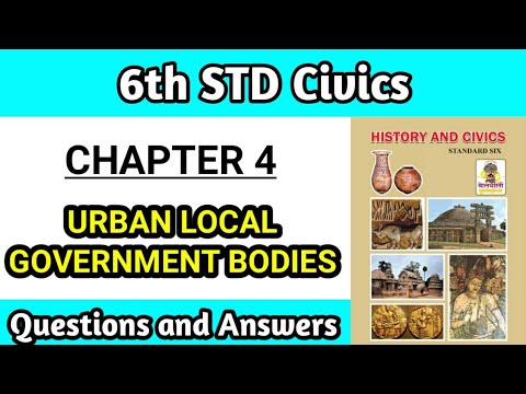 4. urban local government bodies exercise | chapter 4 civics std 6th ...