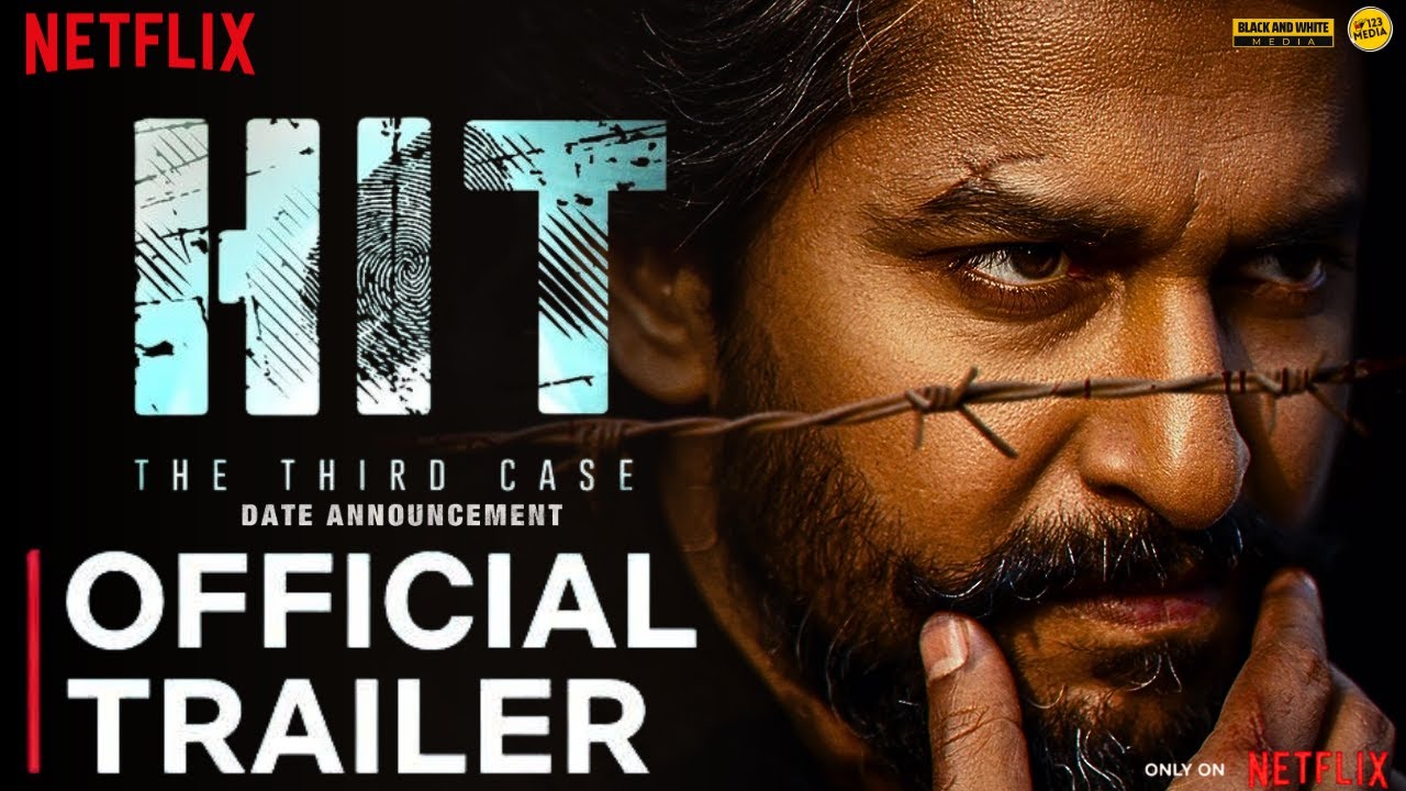 HIT: THE THIRD CASE | Official Trailer | Nani | Hit The 3rd Case ...