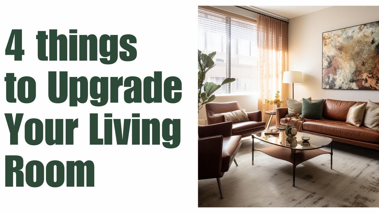 Simple Living Room Upgrade Ideas - YouTube
