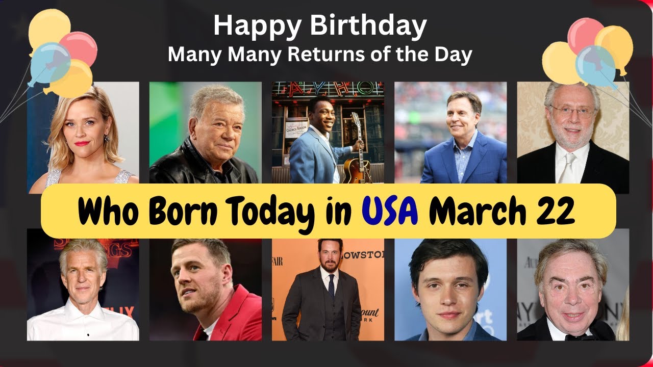 10 American Legend Who Born Today 22 March #whoborntoday #Video # ...