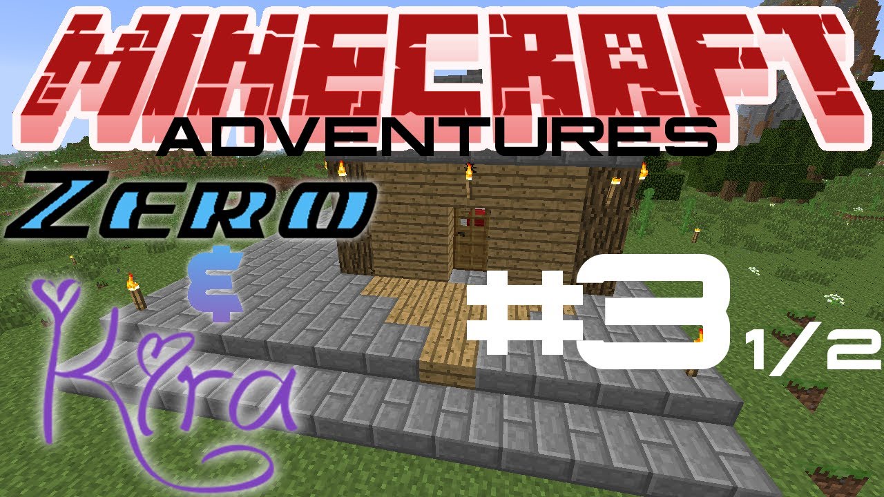 Zero and Kira's Minecraft Adventure - # 3 1/2 - "SURPRISE!" - YouTube