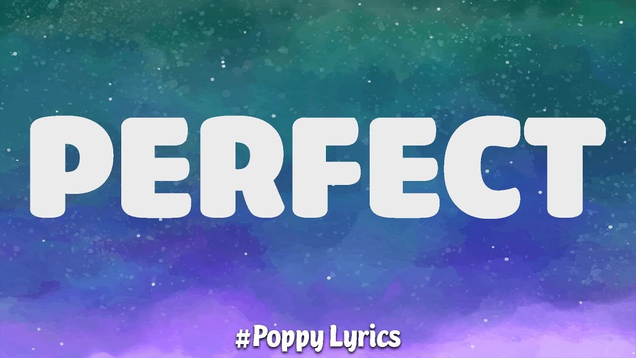 Ed Sheeran - Perfect (Lyrics) | John Legend, Lewis Capaldi, Ali Gatie ...
