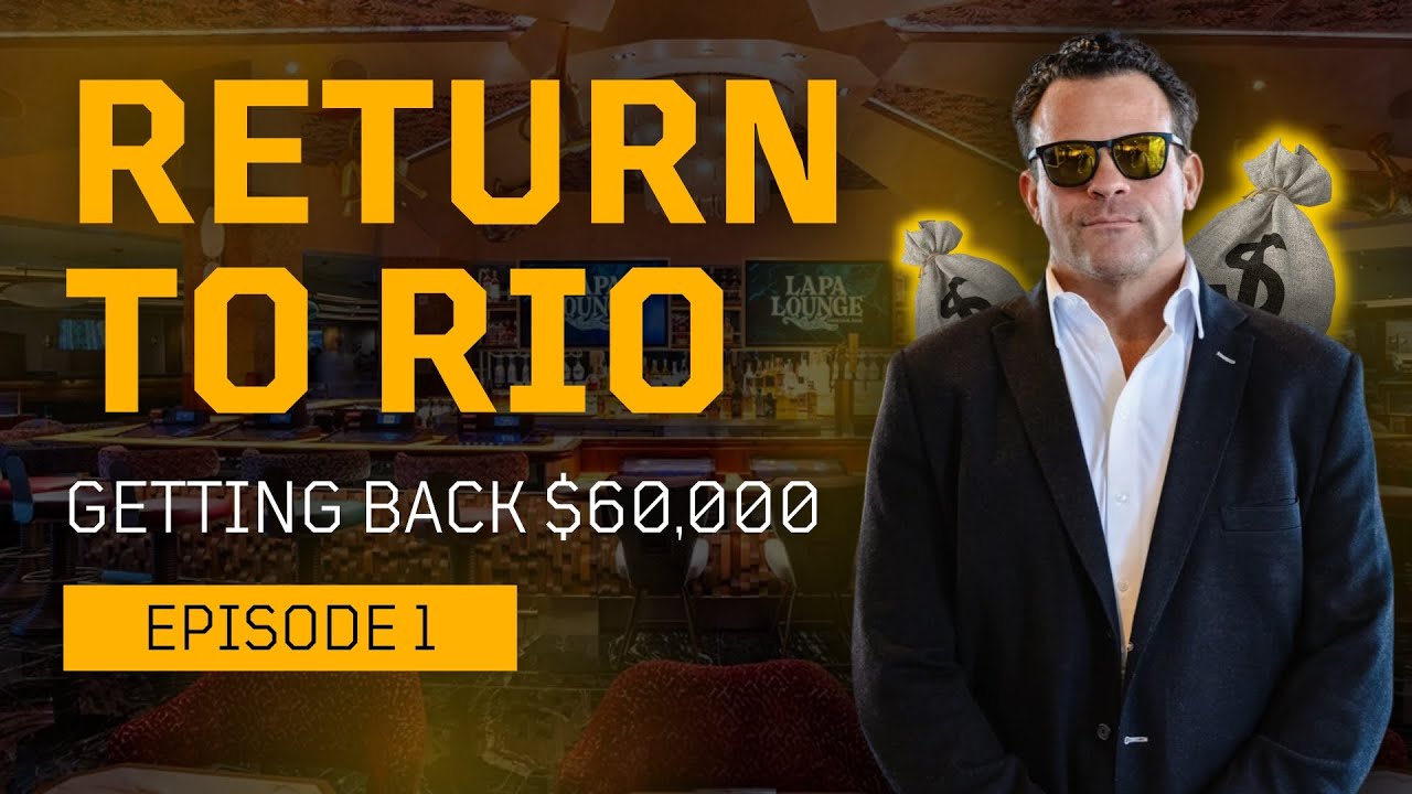 The Return To Rio: Getting Back $60,000 - YouTube