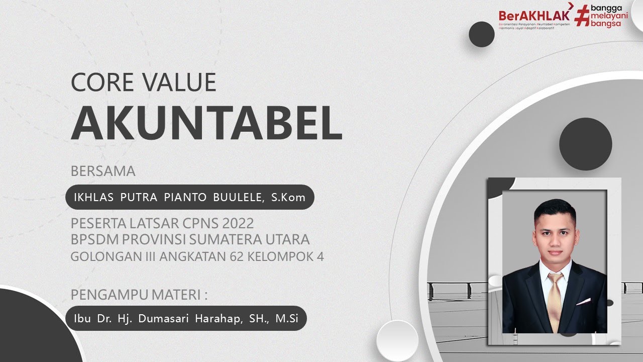 Penerapan Core Value "Akuntabel" - YouTube