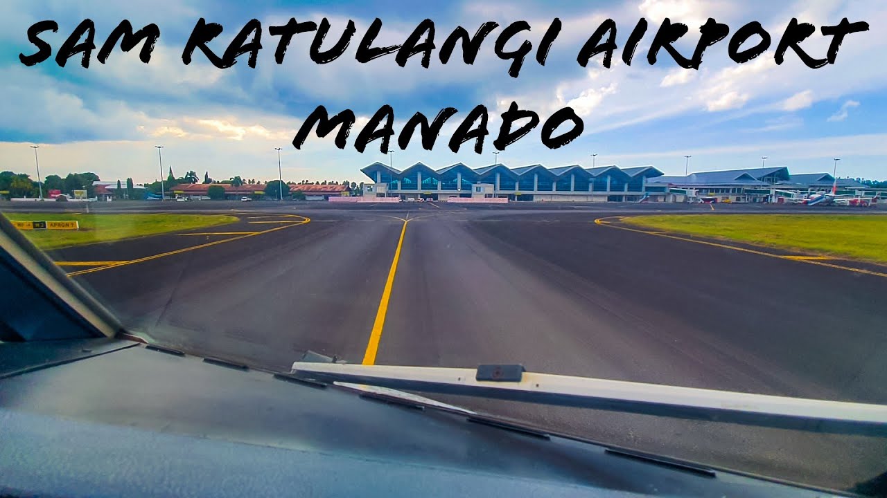 GEDUNG BANDARA NYA UDAH BARU - SAM RATULANGI INTERNATIONAL AIRPORT ...