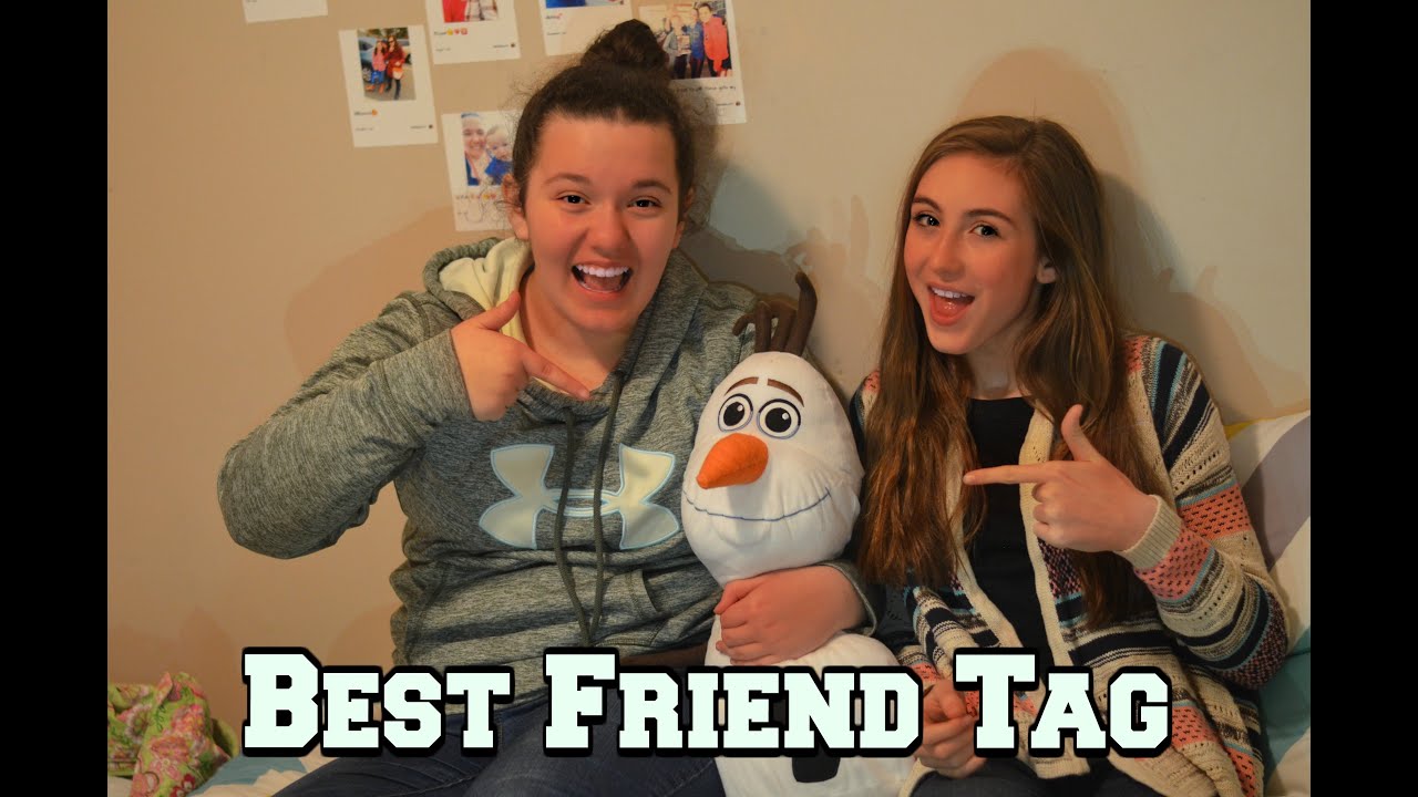 The Best Friend Tag - YouTube