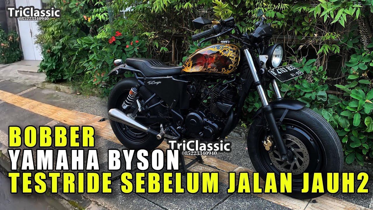 CUSTOM BOBBER OBAT GANTENG DI JALANAN !! YAMAHA BYSON | Vlog Tri ...