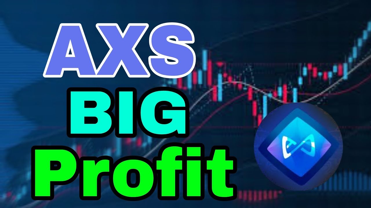AXS Coin Axie infinity Price Prediction! AXS Coin Latest News - YouTube