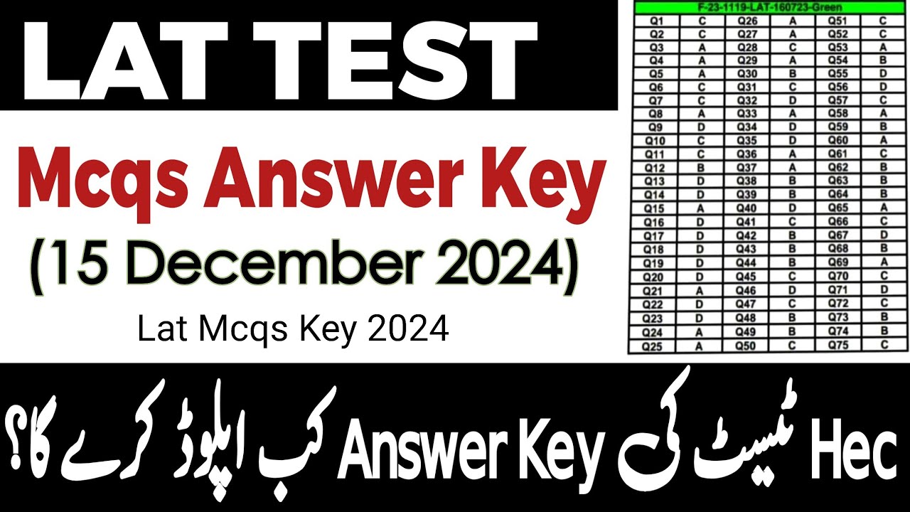 Lat Key 15 December - When Hec will Upload Lat Test Answer Key 2024 ...