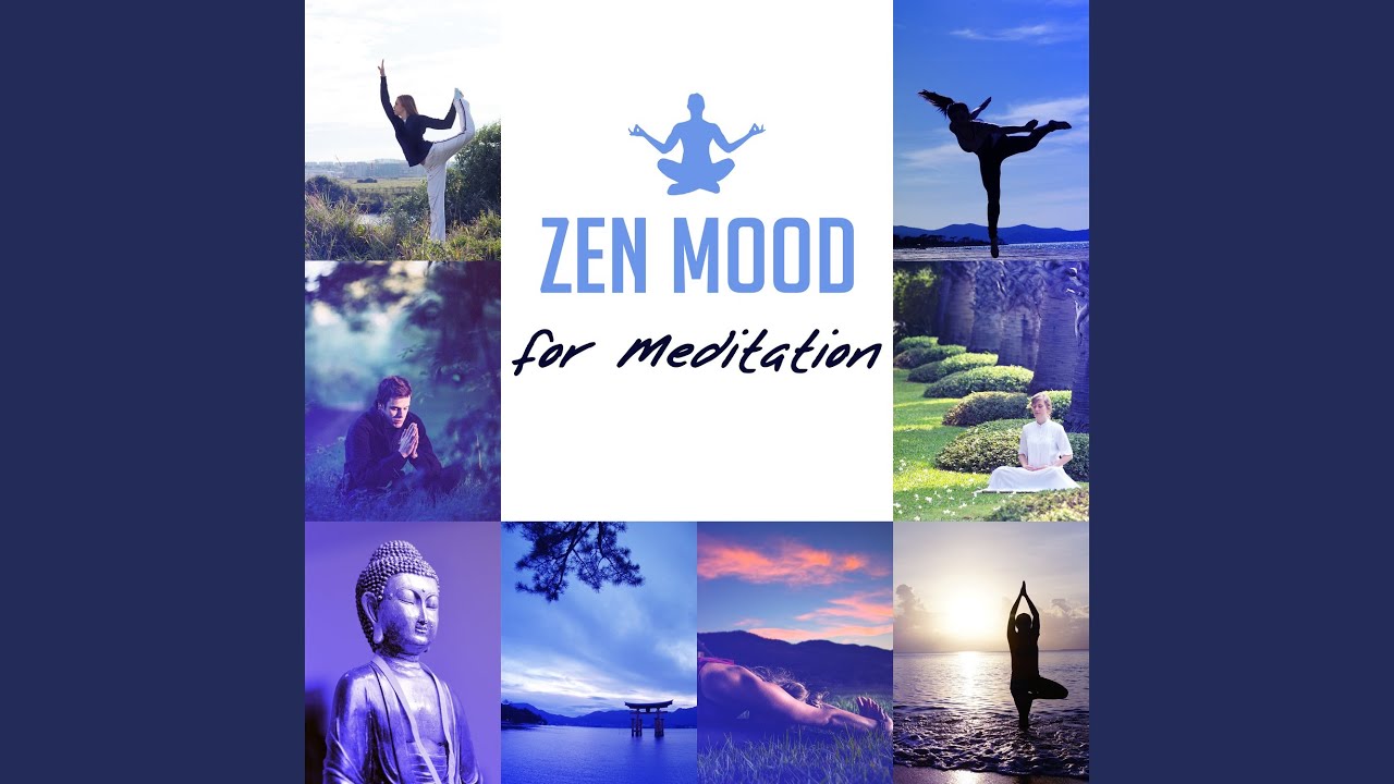 Zen Mood for Meditation - YouTube