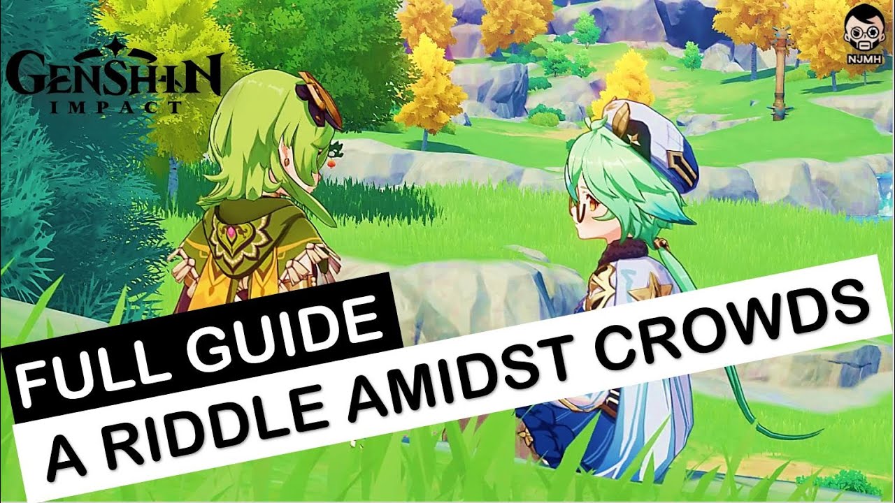 [Full Guide] A Riddle Amidst the Crowds Quest Guide | Genshin Impact ...