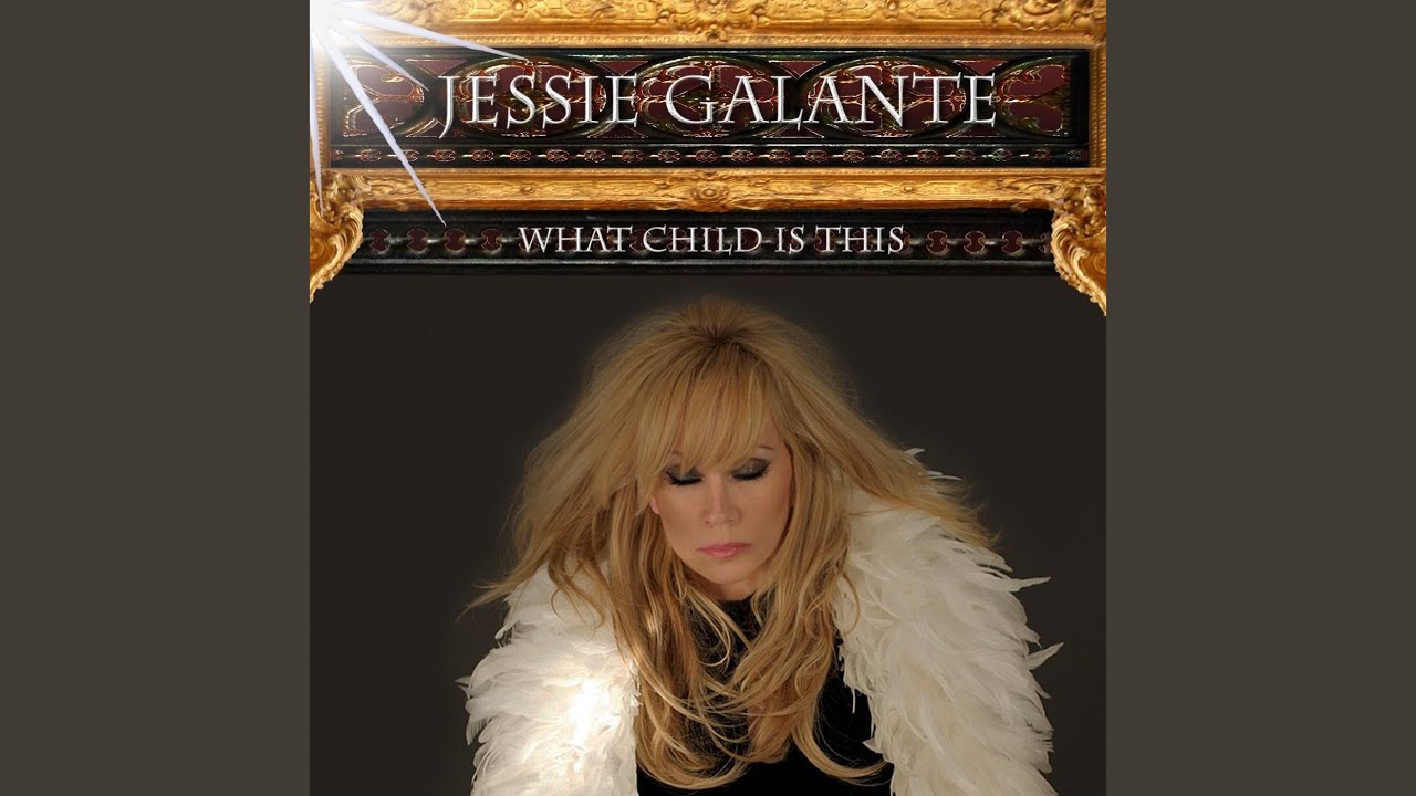 What Child Is This (feat. Joseph Galante, Charles Galante, Nicholas ...
