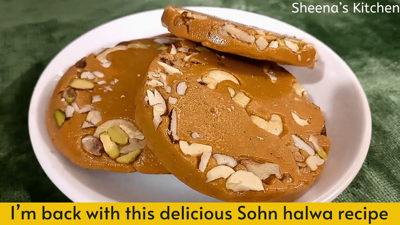 I'm back with this Delicious Sohn Halwa Recipe🥺🥺 | Sheena's Kitchen ...