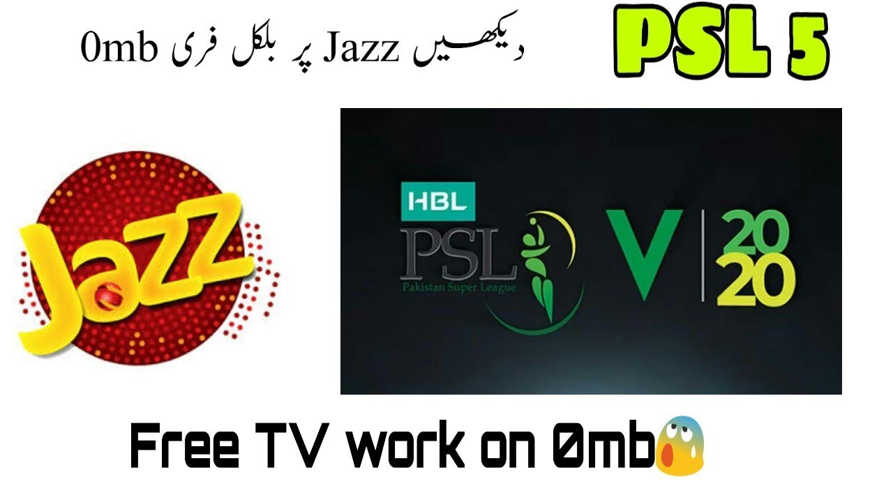 How to watch PSL 5 Live Free On Jazz 0mb Internet on android | My ...
