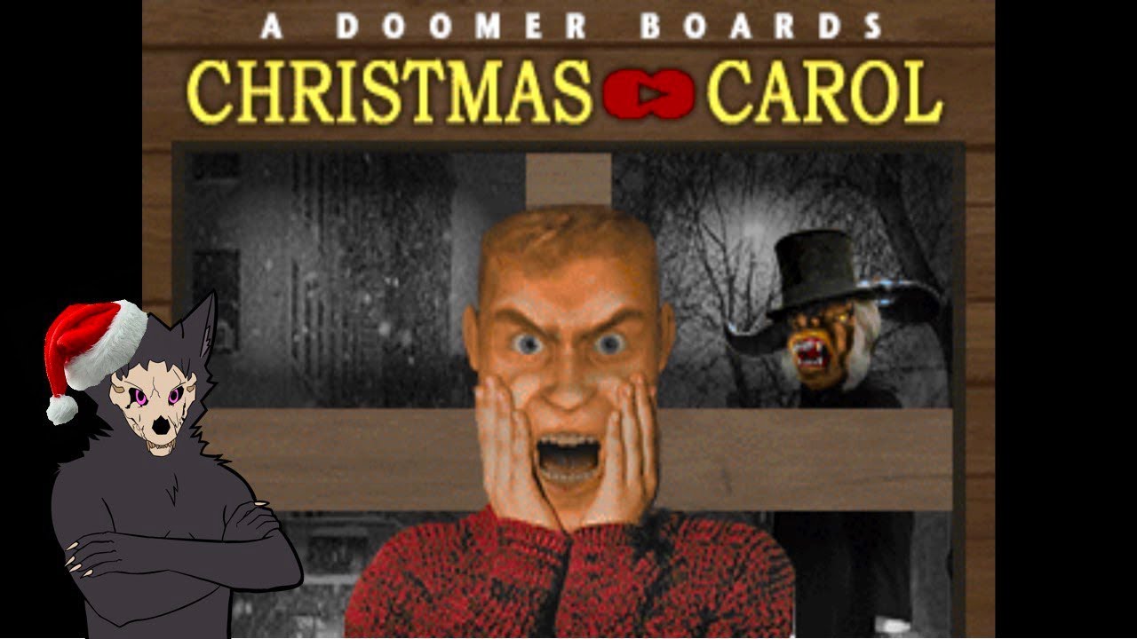 Christmas Stream: A Doomer Boards Christmas Carol - YouTube