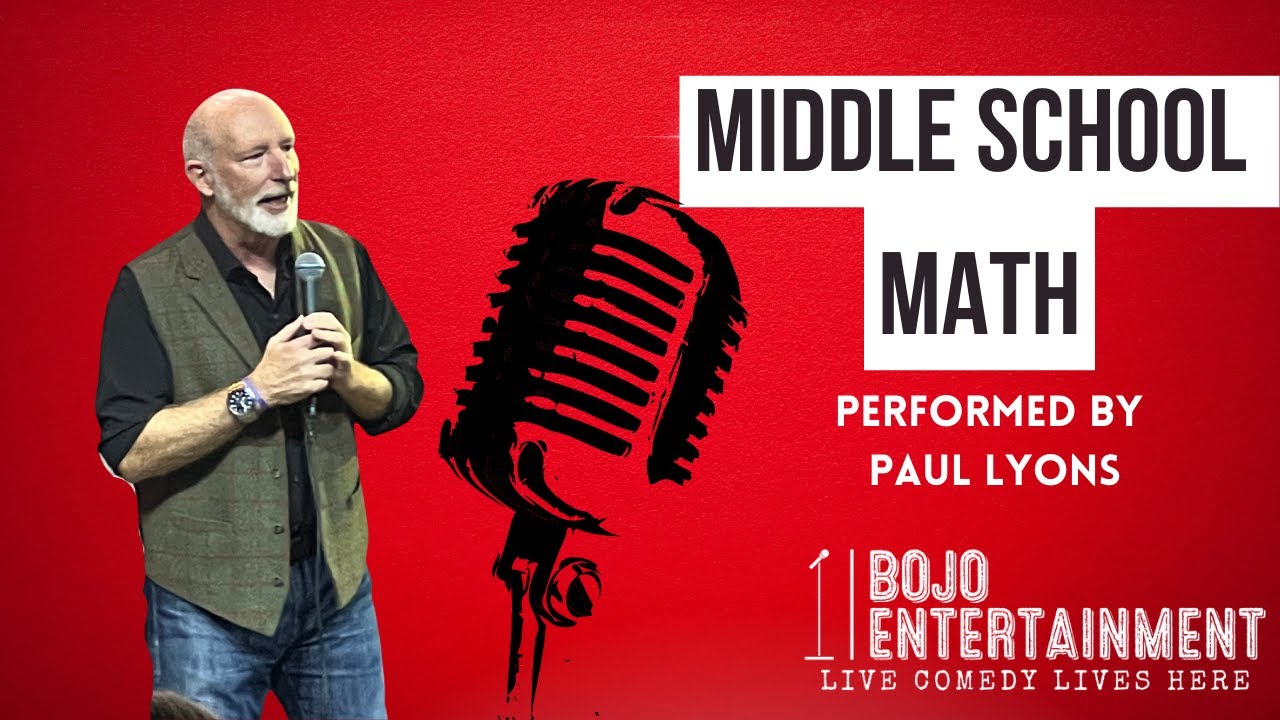 Stand Up Comedy: Middle School Math by Paul Lyons - YouTube