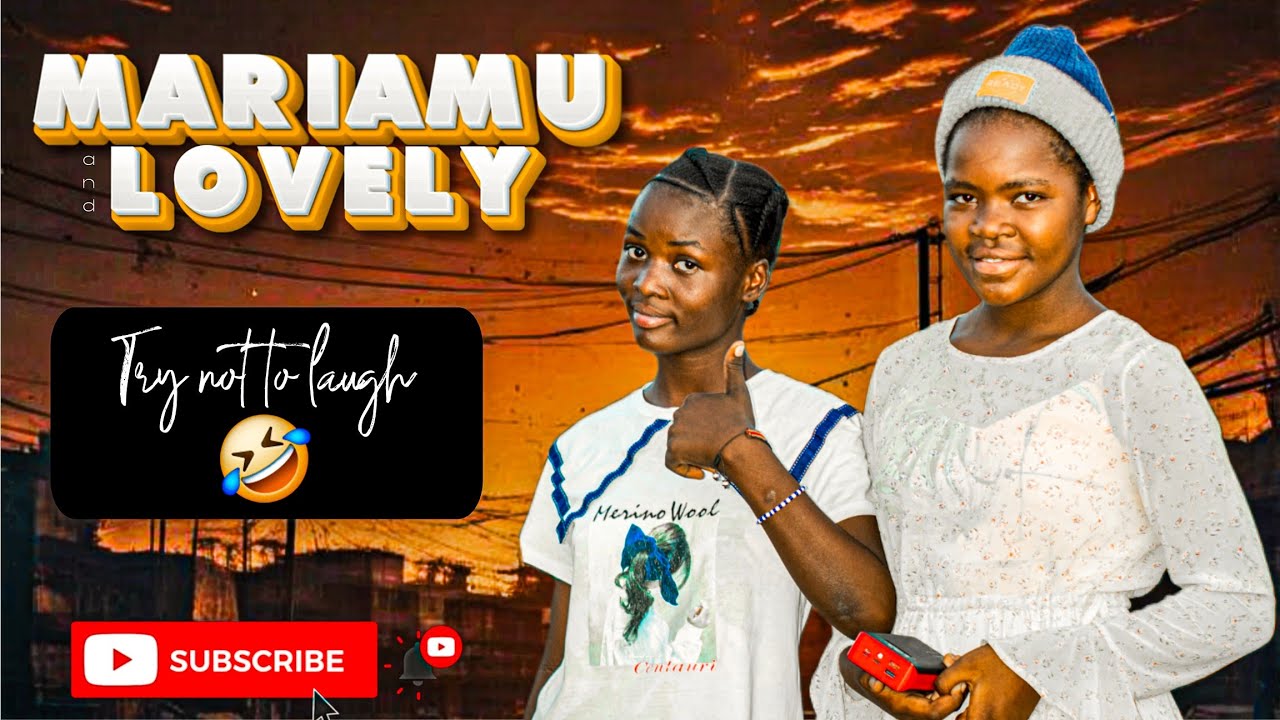 Best of Mariamu and Lovely |viral video| try not to laugh 😆 😄 🤣🤣 # ...
