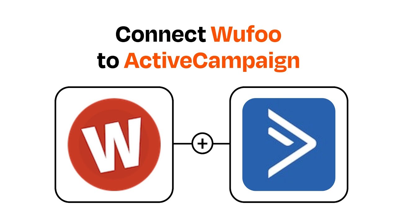 How to Connect Wufoo to ActiveCampaign - Easy Integration - YouTube