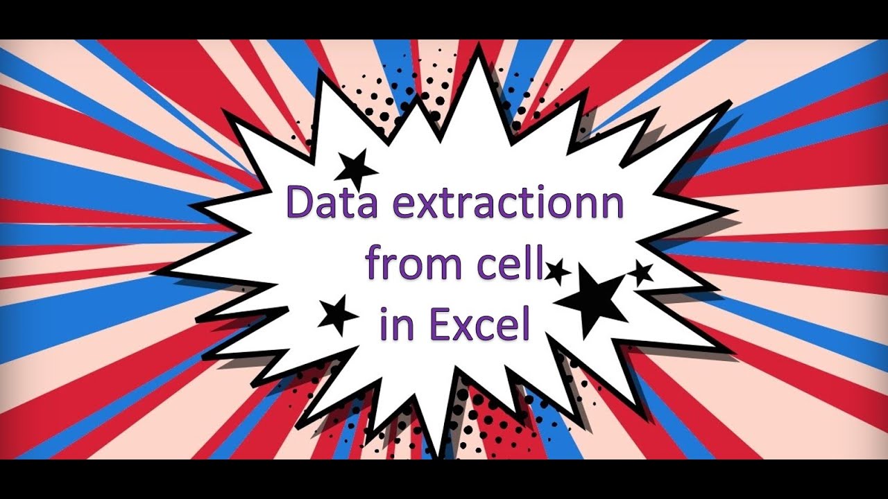 How To Extract Data From Cells In Excel YouTube How To Extract Data From Cells In Excel YouTube