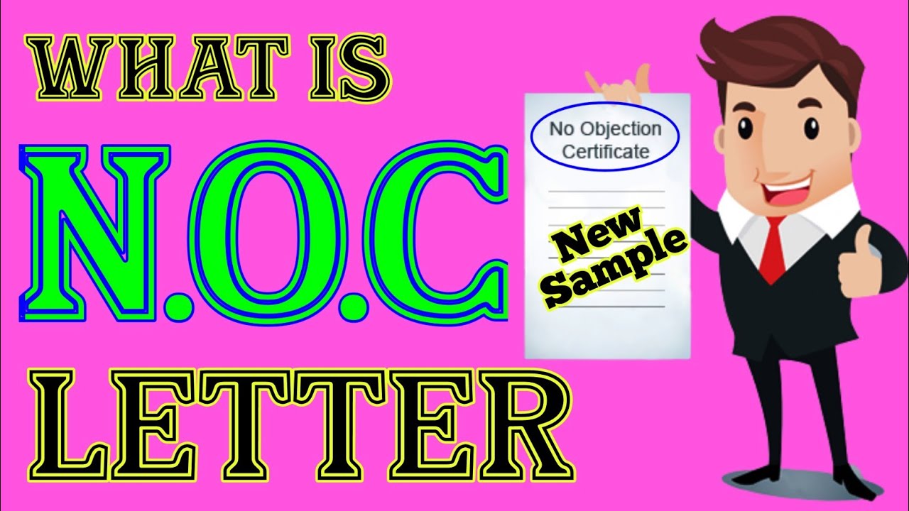 NOC LETTER | WHAT IS NOC LETTER | HOW TO WRITE NON OBJECTION ...