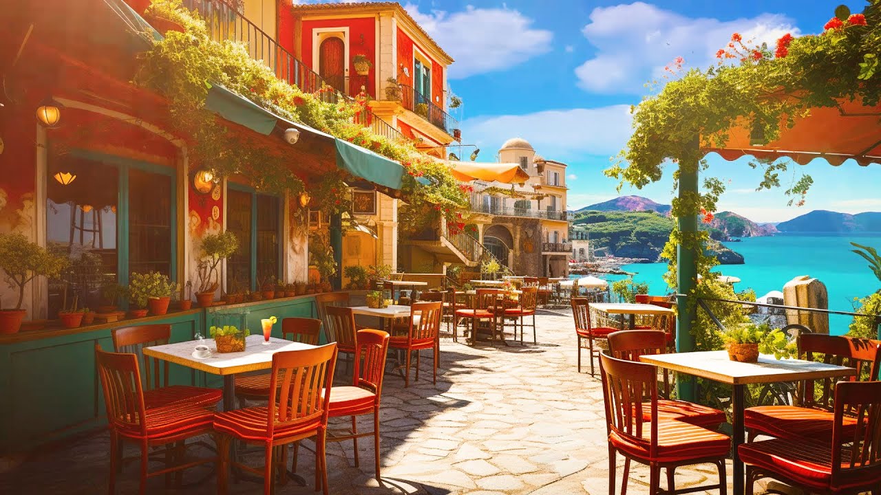 Italian Seaside Coffee Shop Ambience With Relaxing Bossa Nova Music for ...